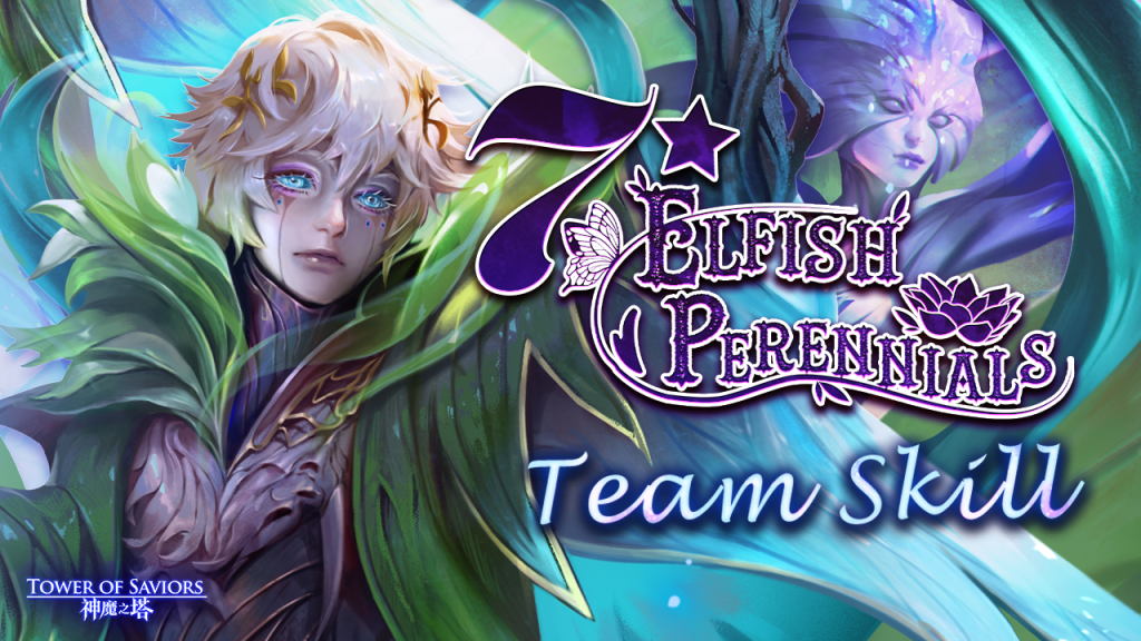 “Elfish Perennials” Series Characters Power Release | New Character ...