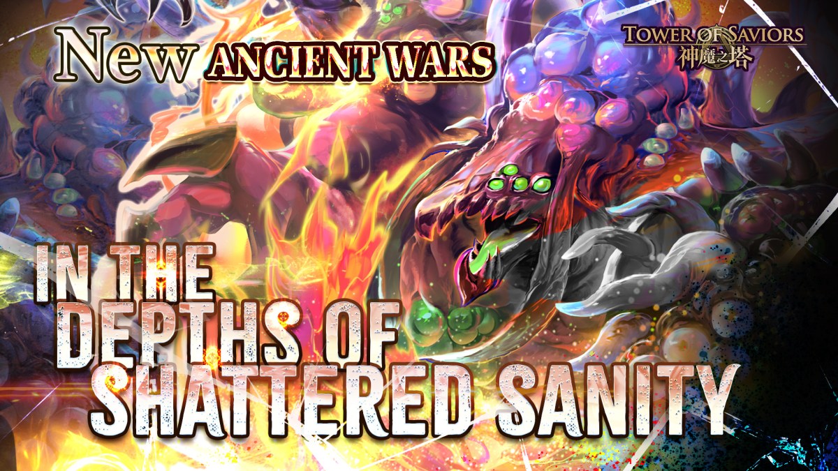 【In the Depths of Shattered Sanity】Celebration Event – Tower of Saviors